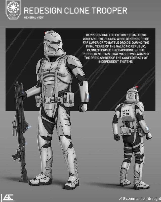 REDESIGN CLONE TROOPER GCN RA VIEW REPRESENTING THE FUTURE OF GALACTIC ...