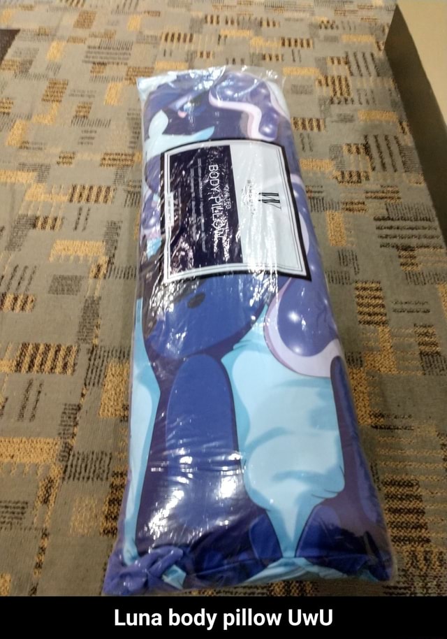 Luna body pillow UwU - Luna body pillow UwU - iFunny