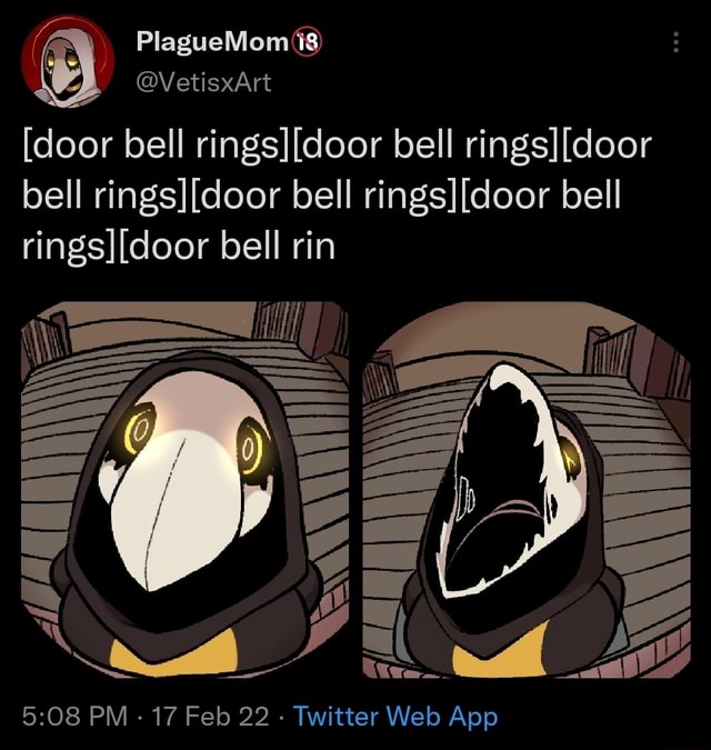 @ PlagueMomii8) @VetisxArt [door bell bell bell bell bell bell rin Ne ...