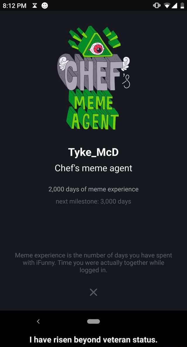 Tyke_McD Chef's meme agent 2,000 days of meme experience I have risen ...