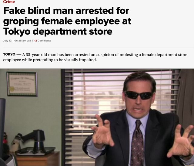 Fake blind man arrested for groping female employee at Tokyo department ...