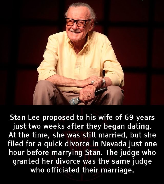 Stan Lee proposed to his wife of 69 years just two weeks after they ...
