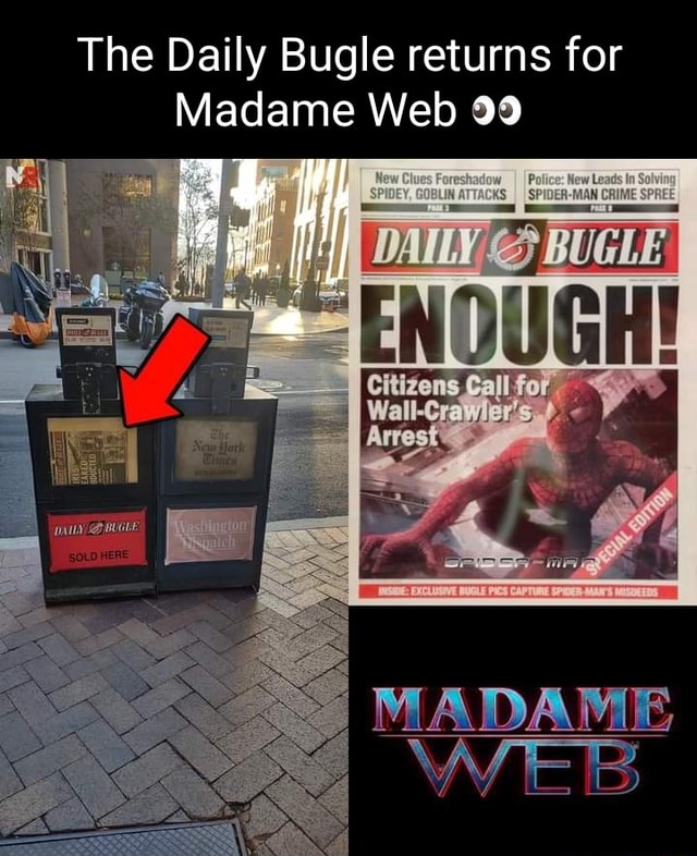 The Daily Bugle returns for Madame Web 99 BUGLE ad Citizens far MADAME ...