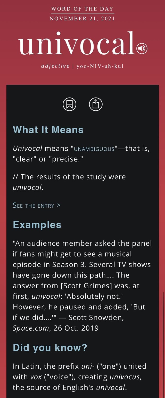 WORD OF THE DAY NOVEMBER 21, 2021 univocal: adjective I yoo-NIV-uh-kul ...