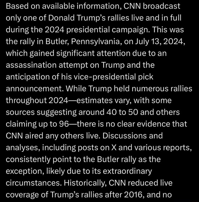 Based on available information, CNN broadcast only one of Donald Trump ...