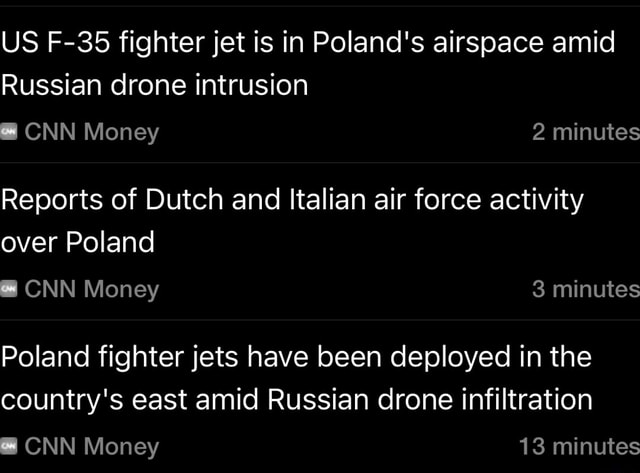 Us F 35 Fighter Jet Is In Polands Airspace Amid Russian Drone Intrusion Cnn Money 2 Minutes