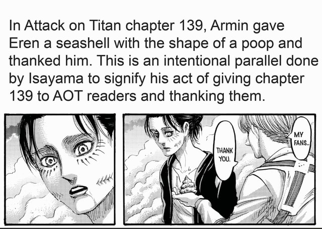 In Attack on Titan chapter 139, Armin gave Eren a seashell with the ...