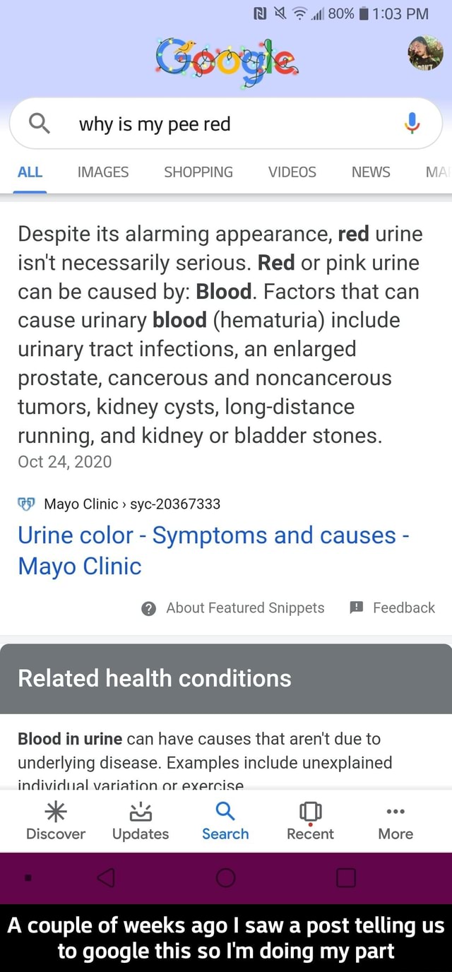 Q. why is my pee red 80% PM ALL IMAGES SHOPPING VIDEOS NEWS MA Despite ...