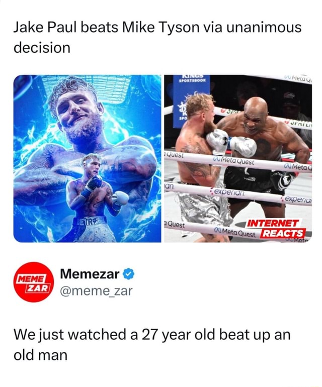Jake Paul beats Mike Tyson via unanimous decision (MEME Memezar @ @meme ...