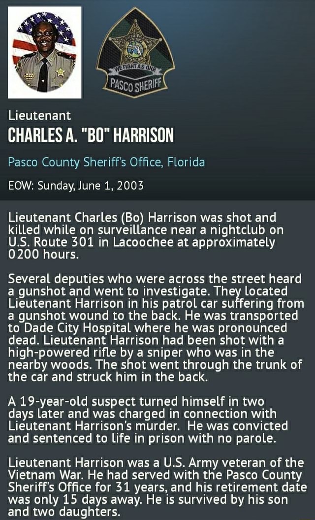 Lieutenant CHARLES A. "BO" HARRISON Pasco County Sheriff's Office ...