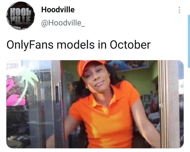 OnlyFans models in October - iFunny
