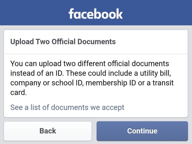 Facebook Upload Two Official Documents You can upload two different ...