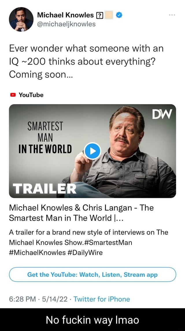 Michael Knowles Ever wonder what someone with an IQ ~200 thinks about ...