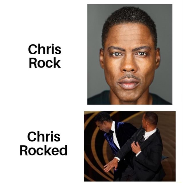 Chris Rock Chris Rocked - iFunny