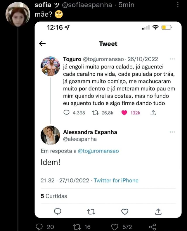 Sofia mãe? Tweet Toguro Qtoguromansao - já engoli muita porra calado, já aguentei cada caralho ...