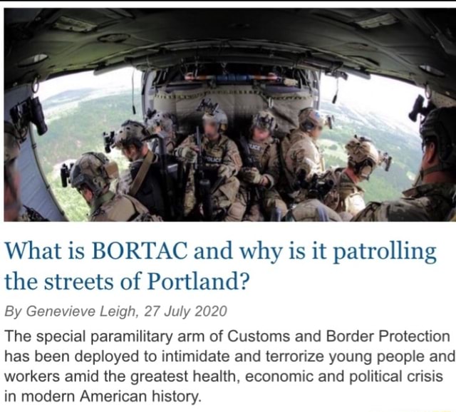 What is BORTAC and why is it patrolling the streets of Portland? By ...