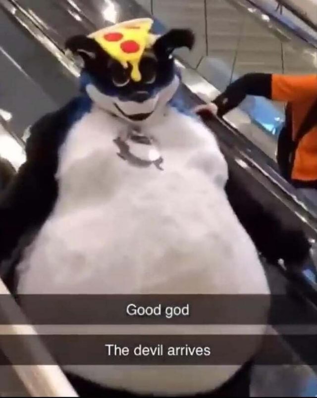 Or Good god The devil arrives - iFunny