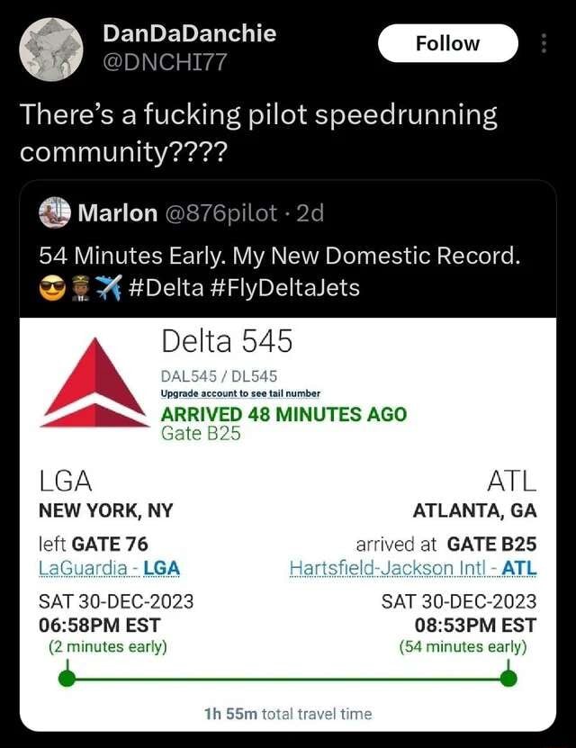 DanDaDanchie @ONCHIT? Follow There's a fucking pilot speedrunning community???? Marlon @87 54 ...