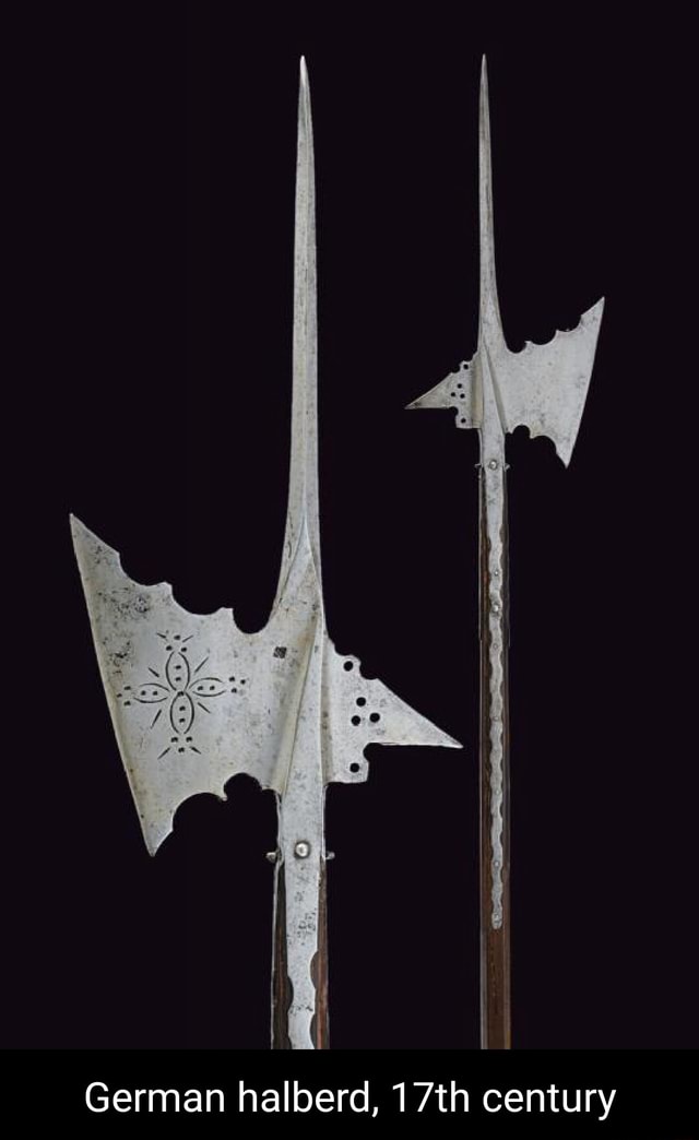 German halberd, 17th century - iFunny