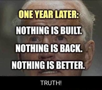 ONE YEAR LATER: NOTHING IS BUILT NOTHING IS BACK. NOTHING IS BETTER ...
