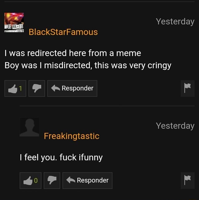 I was redirected here from a meme Boy was I misdirected, this was very ...