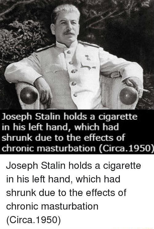 Joseph Stalin holds a cigarette in his left hand, which had shrunk due ...