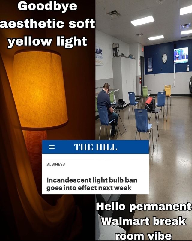 Goodbye aesthetic soft yellow light BUSINESS THE HILL Incandescent ...