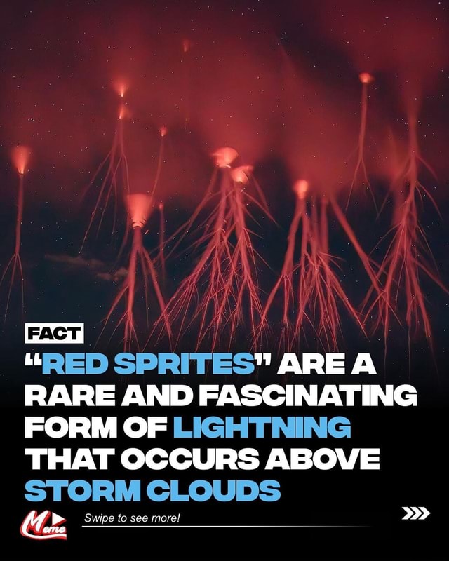 “Red Sprites” are large-scale electric discharges that occur in the ...