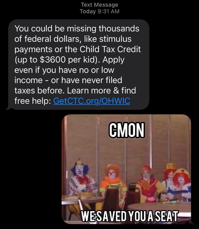 Text Message Today AM You could be missing thousands of federal dollars ...