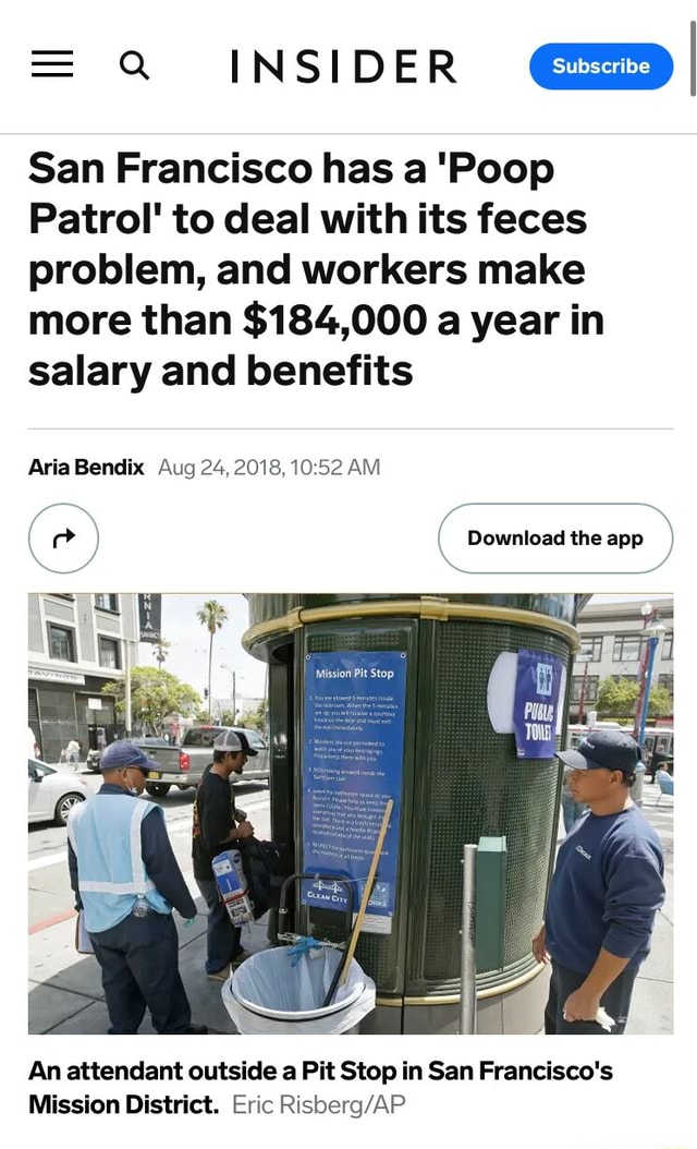 = INSIDER San Francisco has a 'Poop Patrol' to deal with its feces ...