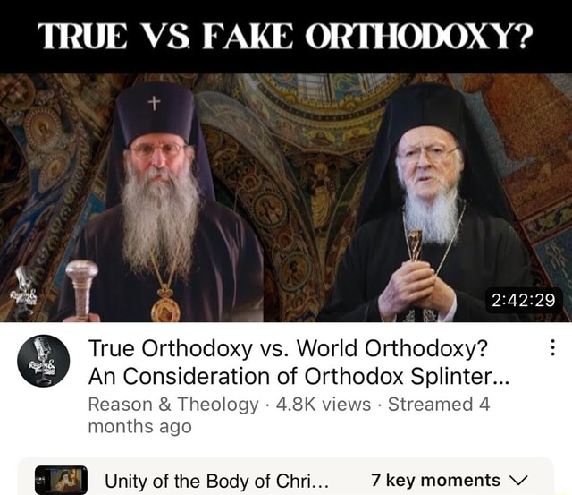 TRUE VS FAKE ORTHODOXY? I I True Orthodoxy vs. World Orthodoxy? An ...