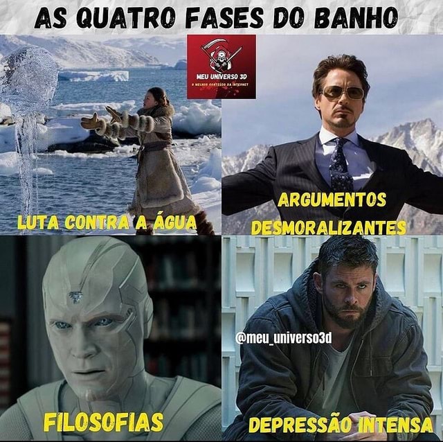 AS QUATRO FASES DO BANHO meu universosd - iFunny