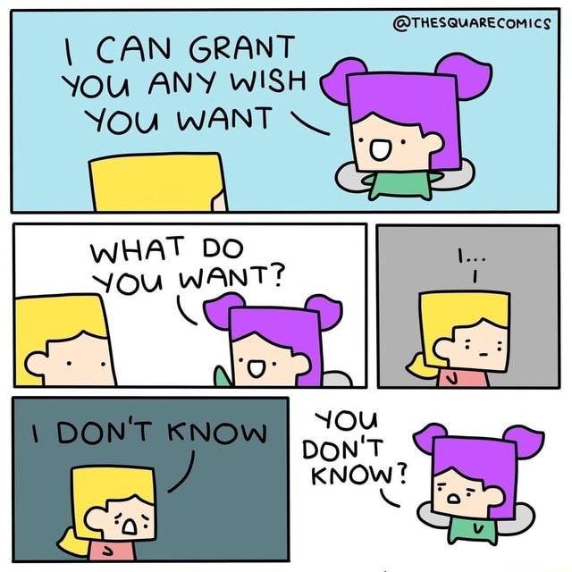 Wish - @THESQUARECOMICS CAN GRANT You ANY wISH YOU WANT WHAT DO You ...