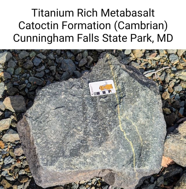 Titanium Rich Metabasalt Catoctin Formation (Cambrian) Cunningham Falls ...