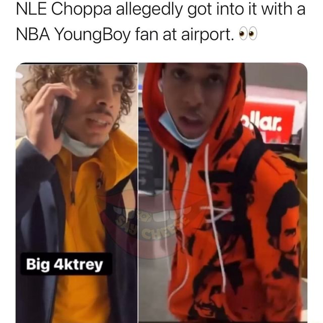 NLE Choppa allegedly got into it with a NBA YoungBoy fan at airport ...