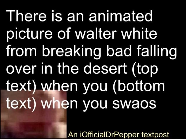 There is an animated picture of walter white from breaking bad falling ...
