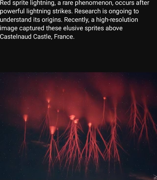 Red sprite lightning, a rare phenomenon, occurs after powerful ...