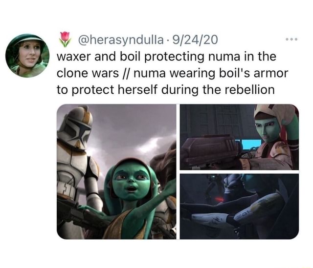 @herasyndulla waxer and boil protecting numa in the clone wars numa ... @herasyndulla waxer and boil protecting numa in the clone wars numa ...