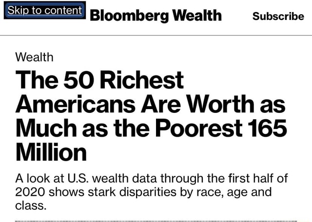 Content Bloomberg Wealth Wealth The SO Richest Americans Are Worth as ...