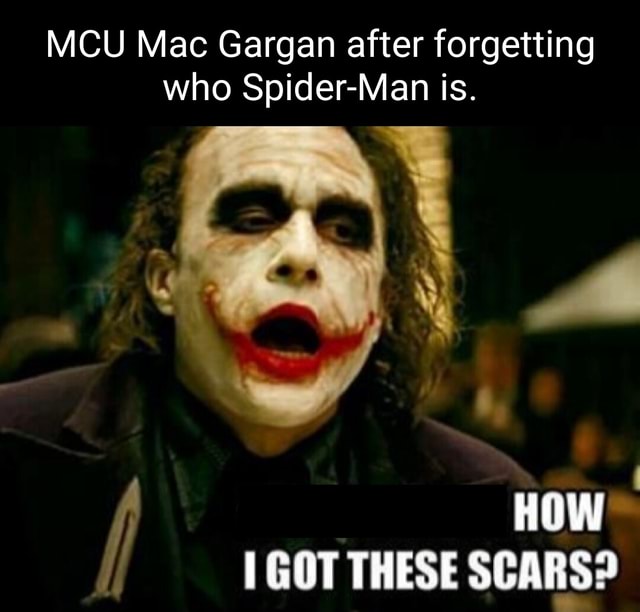 MCU Mac Gargan after forgetting who Spider-Man is. f HOW GOT THESE ...