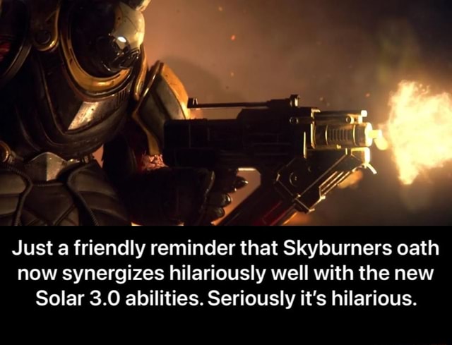 Just a friendly reminder that Skyburners oath now synergizes ...