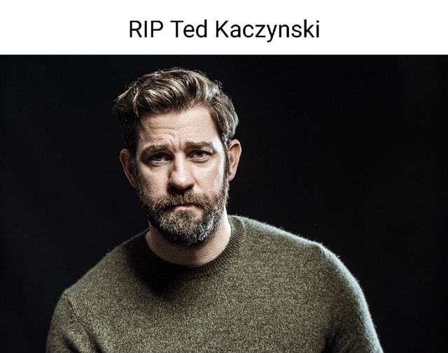 RIP Ted Kaczynski - iFunny