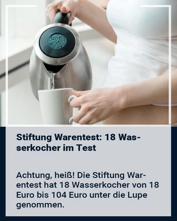 Stiftung Warentest Wasserkocher 2022
