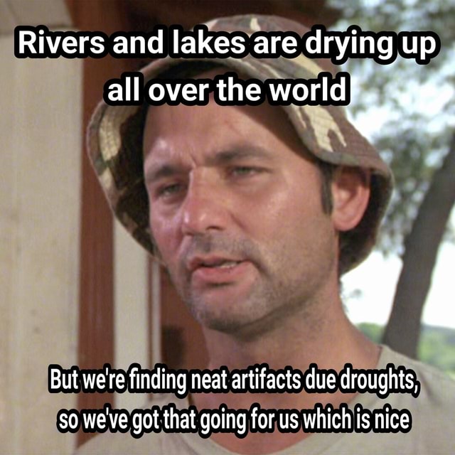 Rivers and lakes are drying up all over the world; . But we're finding ...