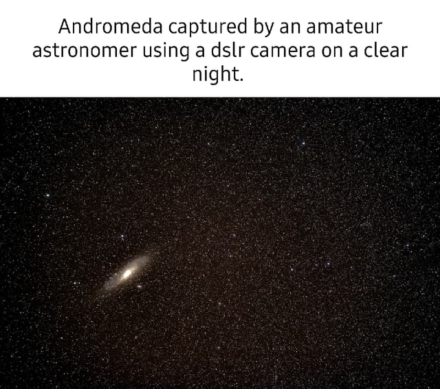 Andromeda captured by an amateur astronomer using a dslr camera on a ...