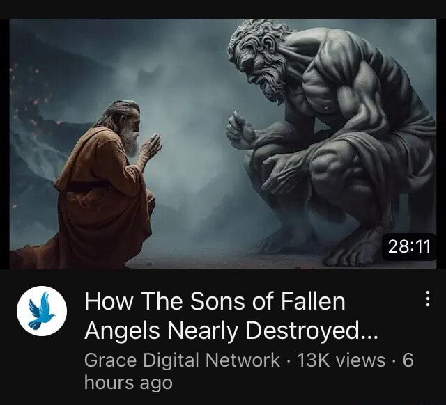 How The Sons of Fallen Angels Nearly Destroyed... Grace Digital Network ...