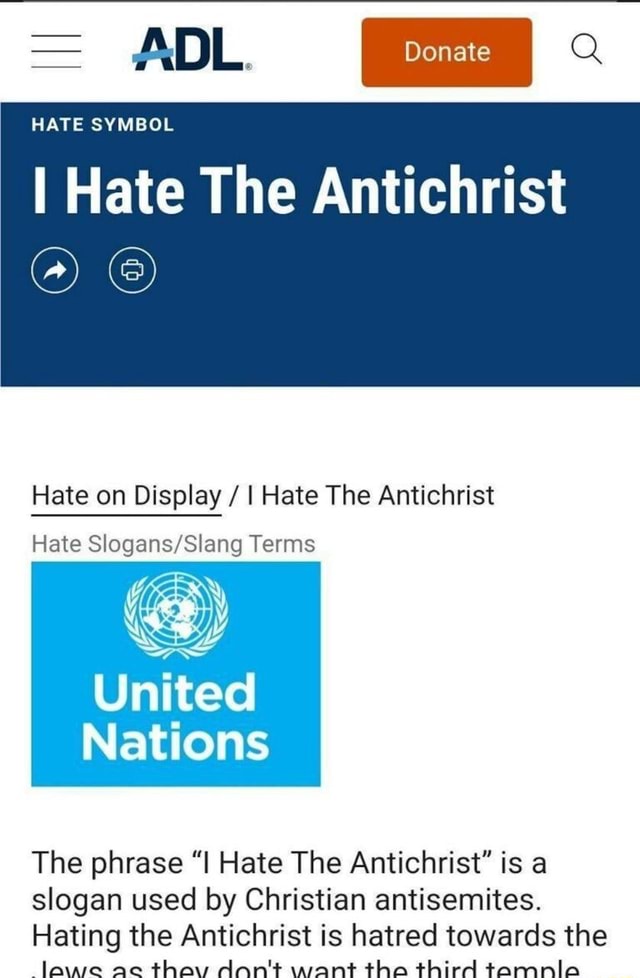 ADL HATE SYMBOL I Hate The Antichrist Hate on Display / I Hate The ...
