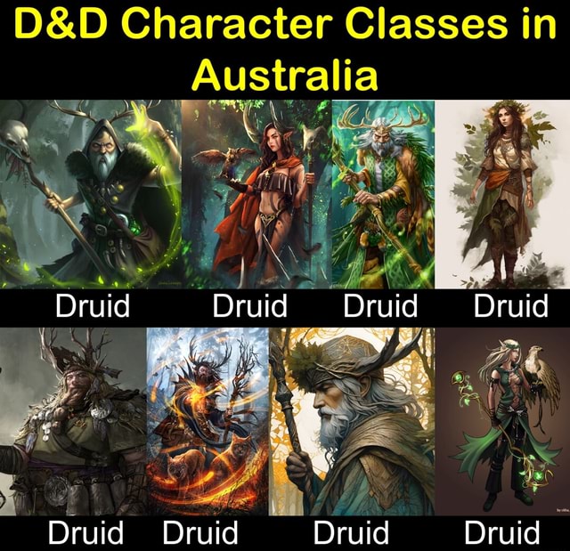 Character Classes in Australia Druid Druid Druid Druid Druid Druid ...