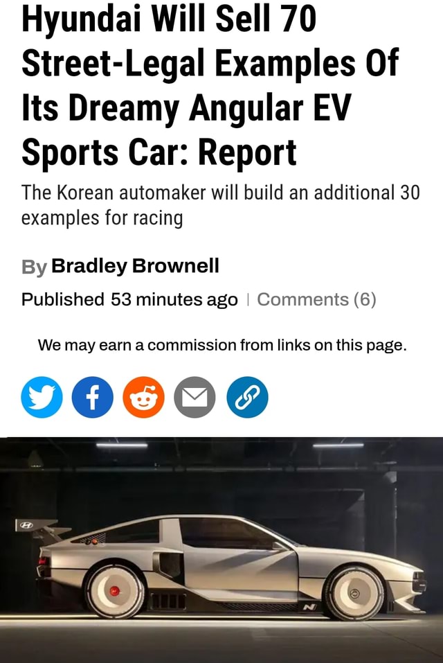 Hyundai Will Sell 70 Street-Legal Examples Of Its Dreamy Angular EV ...