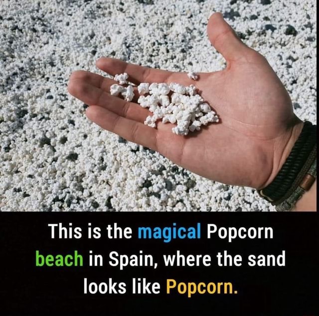 This is the magical Popcorn beach in Spain, where the sand looks like ...